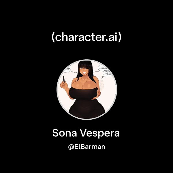 Chat with Sona Vespera | character.ai | Personalized AI for every moment of your day