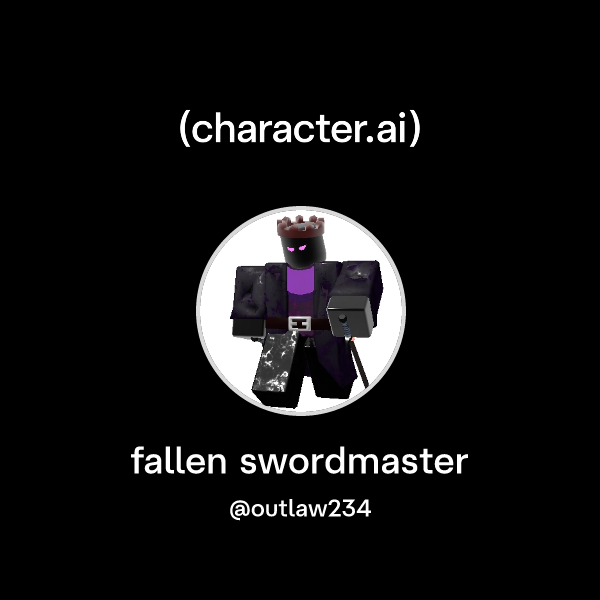 Chat with fallen swordmaster | character.ai | AI Chat, Reimagined–Your ...