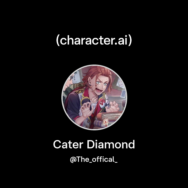 Chat with Cater Diamond | character.ai | AI Chat, Reimagined–Your Words ...