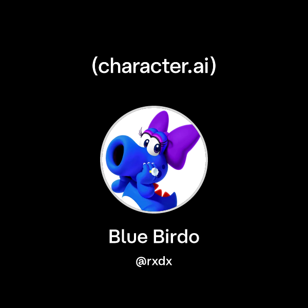 Chat with Blue Birdo | character.ai | Personalized AI for every moment ...