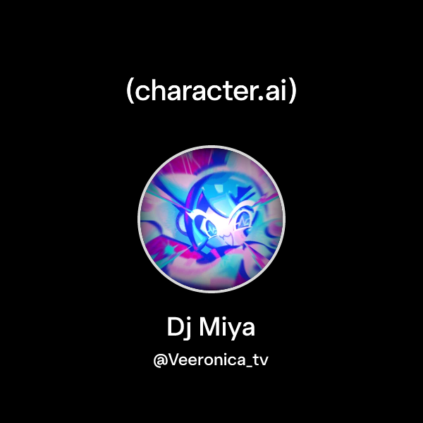 Chat with Dj Miya | character.ai | AI Chat, Reimagined–Your Words. Your ...