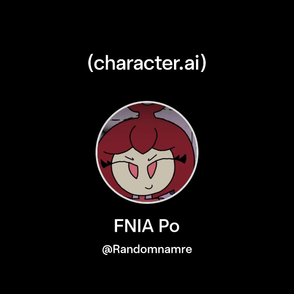 Chat with FNIA Po | character.ai | AI Chat, Reimagined–Your Words. Your ...