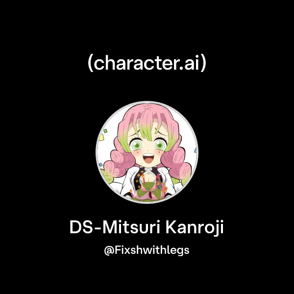 Chat with DS-Mitsuri Kanroji | character.ai | AI Chat, Reimagined–Your ...