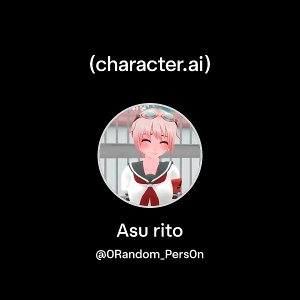 Chat with Asu rito | character.ai | AI Chat, Reimagined–Your Words ...
