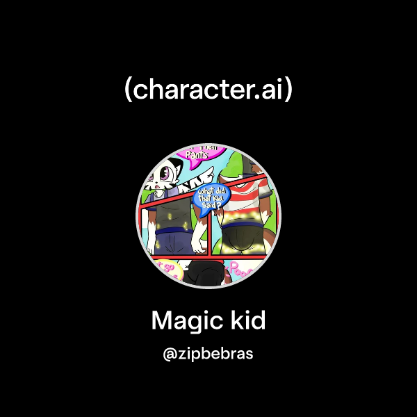 Chat with Magic kid | character.ai | AI Chat, Reimagined–Your Words ...