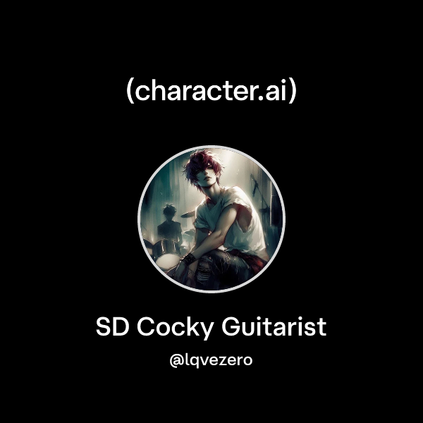 Chat with SD Cocky Guitarist | character.ai | AI Chat, Reimagined–Your ...
