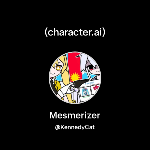 Chat with Mesmerizer | character.ai | AI Chat, Reimagined–Your Words ...