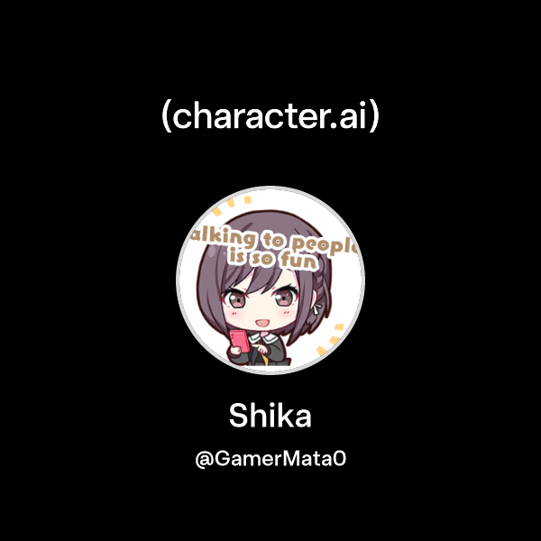 Chat with Shika | character.ai | Personalized AI for every moment of your day