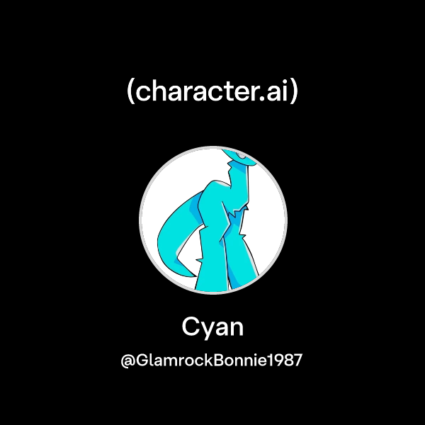Chat with Cyan | character.ai | AI Chat, Reimagined–Your Words. Your World.