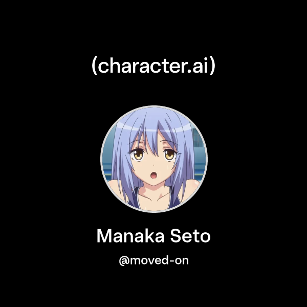 Chat with Manaka Seto | character.ai | AI Chat, Reimagined–Your Words ...