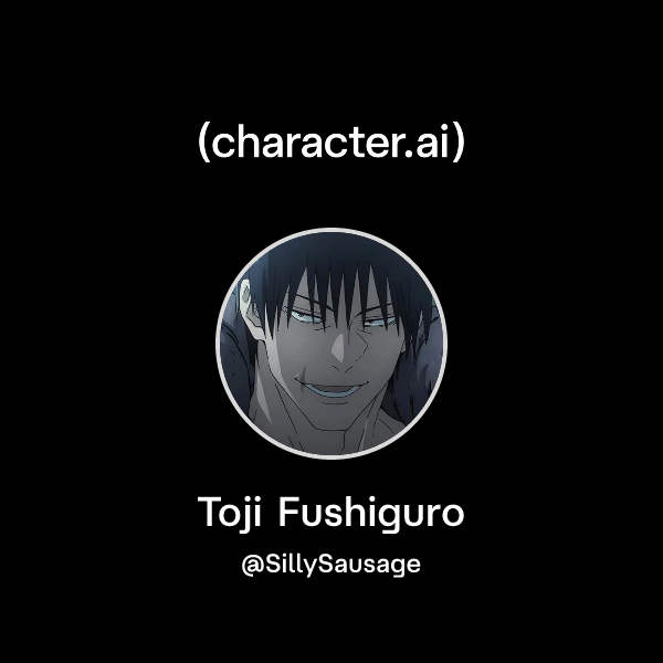 Chat with Toji Fushiguro | character.ai | AI Chat, Reimagined–Your ...