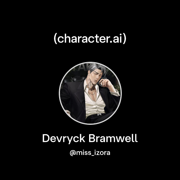 Chat with Devryck Bramwell | character.ai | AI Chat, Reimagined–Your ...