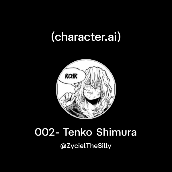 Chat with 002- Tenko Shimura | character.ai | Personalized AI for every ...