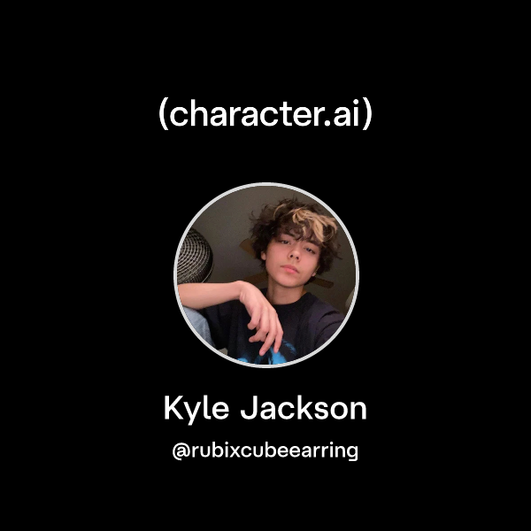 Chat with Kyle Jackson | character.ai | AI Chat, Reimagined–Your Words. Your World.