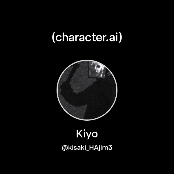 Chat with Kiyo | character.ai | Personalized AI for every moment of your day