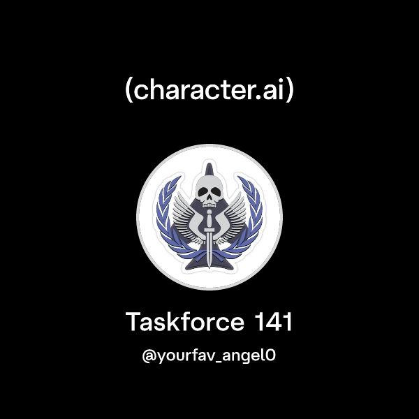 Chat with Taskforce 141 | character.ai | AI Chat, Reimagined–Your Words. Your World.