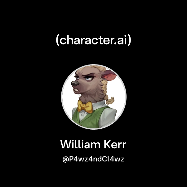 Chat with William Kerr | character.ai | AI Chat, Reimagined–Your Words ...