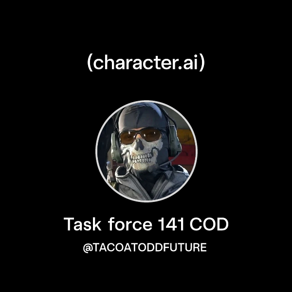 Chat with Task force 141 COD | character.ai | AI Chat, Reimagined–Your ...