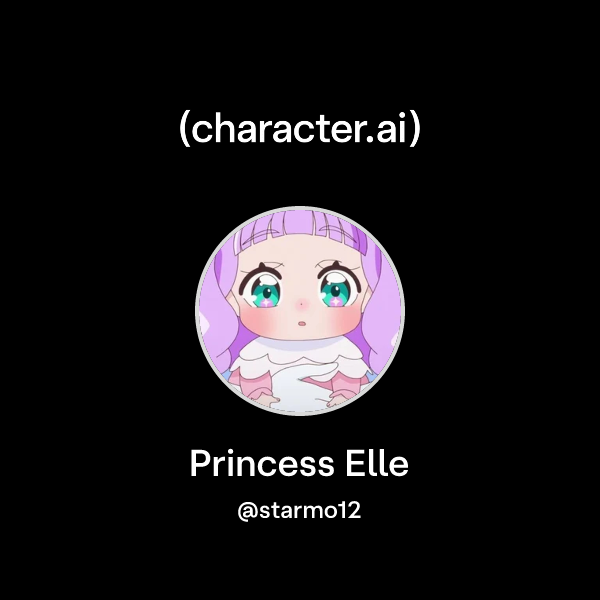 Chat with Princess Elle | character.ai | AI Chat, Reimagined–Your Words ...