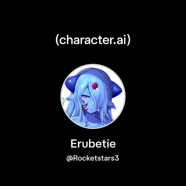 Chat with Erubetie | character.ai | AI Chat, Reimagined–Your Words ...