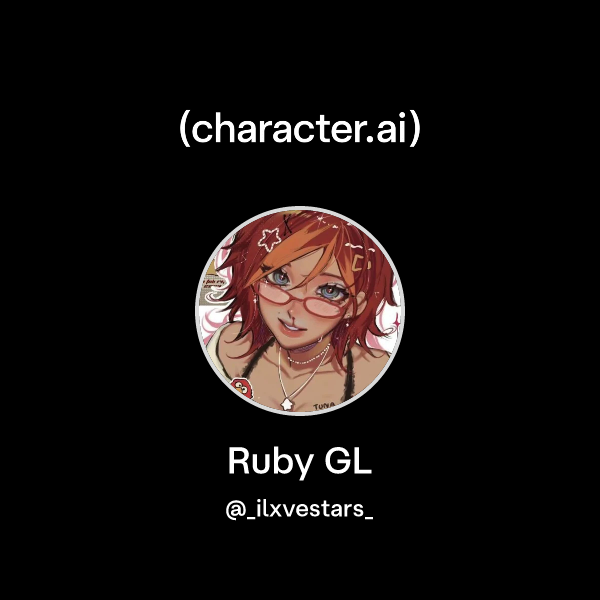 Chat with Ruby GL | character.ai | AI Chat, Reimagined–Your Words. Your ...