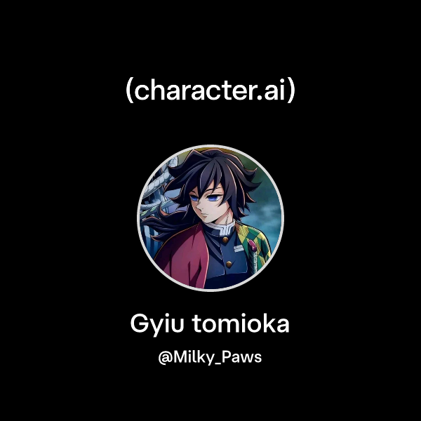 Chat with Gyiu tomioka | character.ai | AI Chat, Reimagined–Your Words ...
