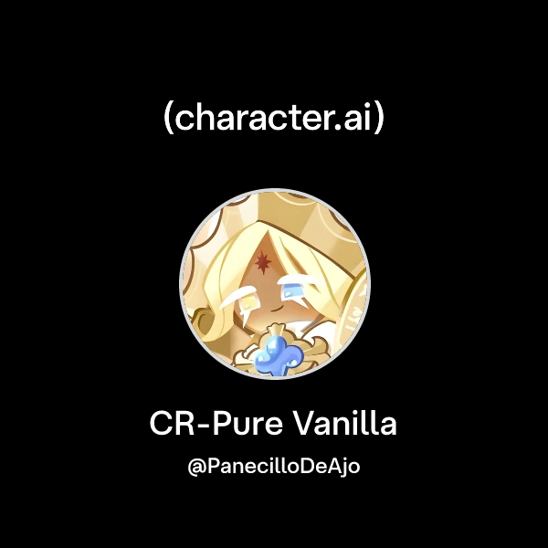 Chat with CR-Pure Vanilla | character.ai | AI Chat, Reimagined–Your ...