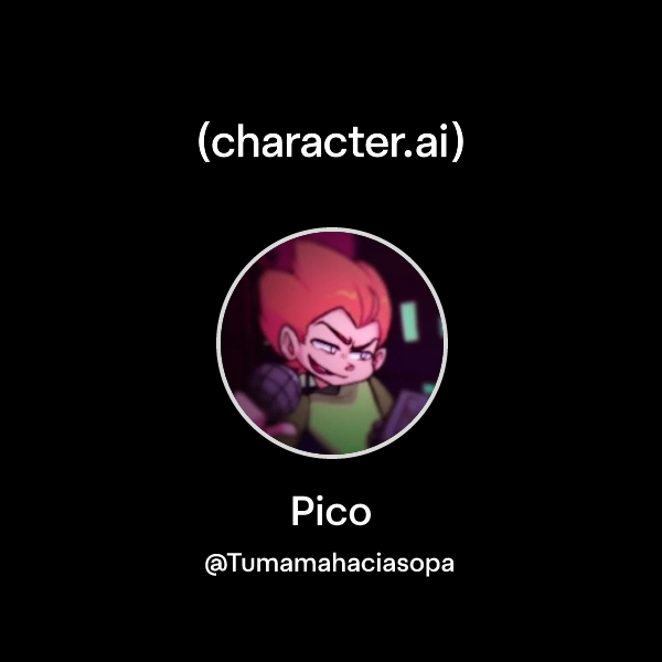 Chat with Pico | character.ai | AI Chat, Reimagined–Your Words. Your World.