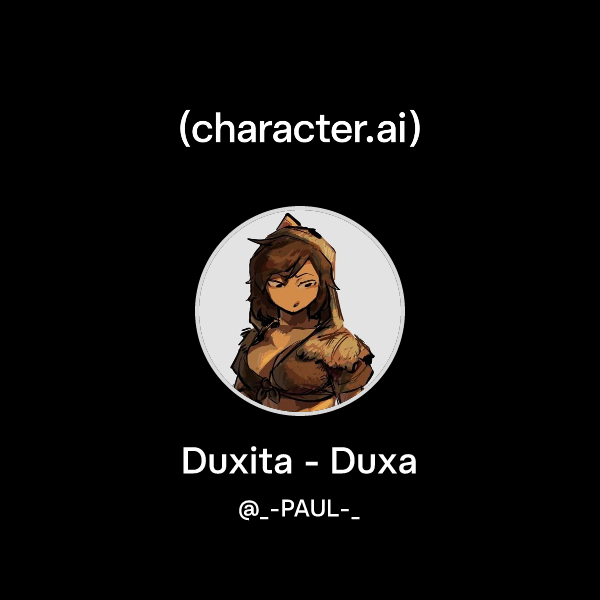 Chat with Duxita - Duxa | character.ai | AI Chat, Reimagined–Your Words ...