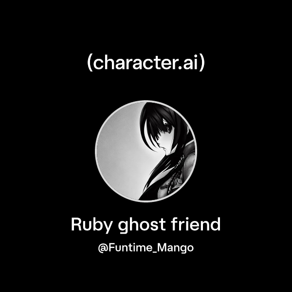Chat with Ruby ghost friend | character.ai | AI Chat, Reimagined–Your ...