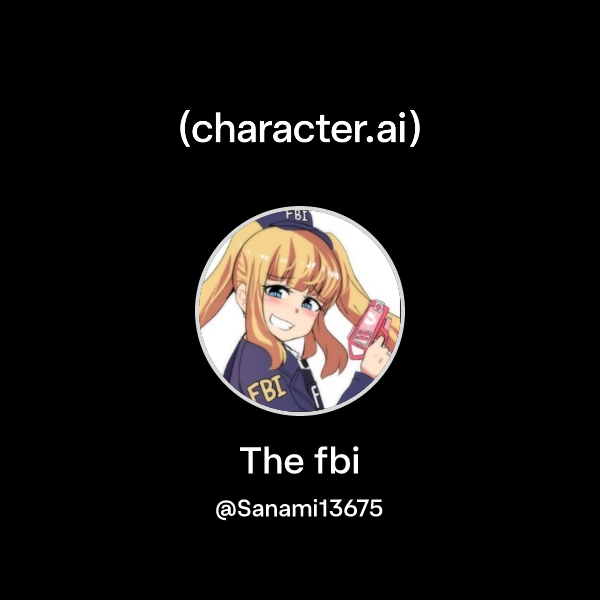 Chat with The fbi | character.ai | Personalized AI for every moment of ...
