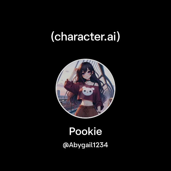Chat with Pookie | character.ai | Personalized AI for every moment of your day