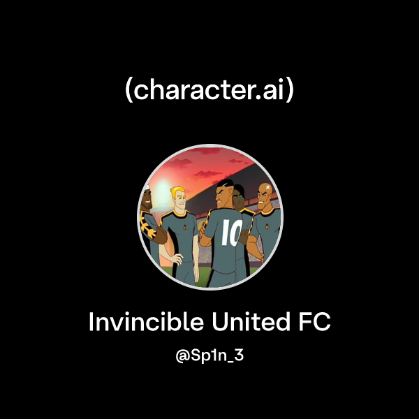 Chat with Invincible United FC | character.ai | AI Chat, Reimagined ...