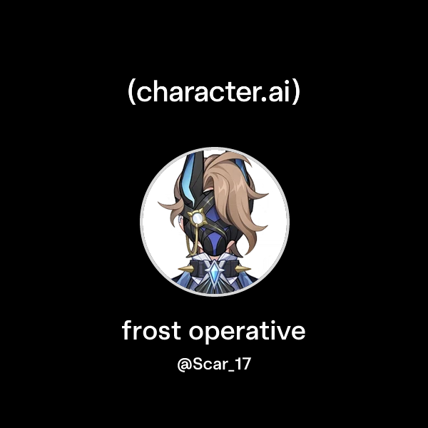 Chat with frost operative | character.ai | AI Chat, Reimagined–Your ...