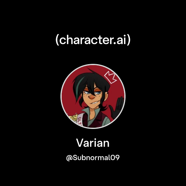 Chat with Varian | character.ai | AI Chat, Reimagined–Your Words. Your ...