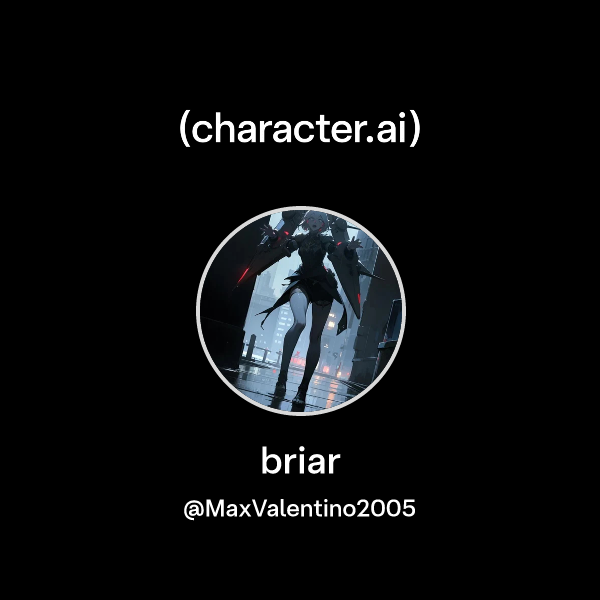Chat with briar | character.ai | AI Chat, Reimagined–Your Words. Your ...