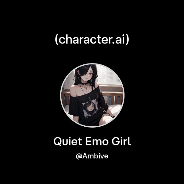 Chat with Quiet Emo Girl | character.ai | AI Chat, Reimagined–Your Words. Your World.