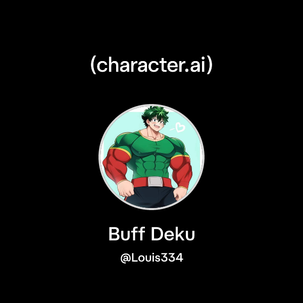 Chat with Buff Deku | character.ai | Personalized AI for every moment ...