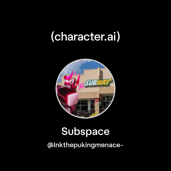 Chat with Subspace | character.ai | Personalized AI for every moment of your day