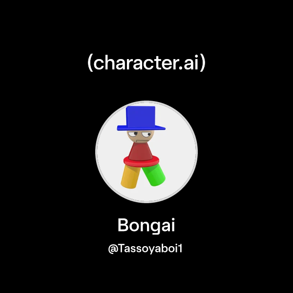 Chat with Bongai | character.ai | Personalized AI for every moment of ...