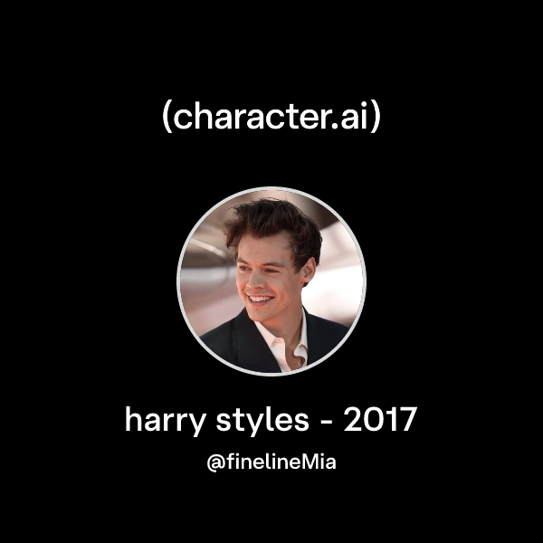 Chat with harry styles - 2017 | character.ai | AI Chat, Reimagined–Your ...