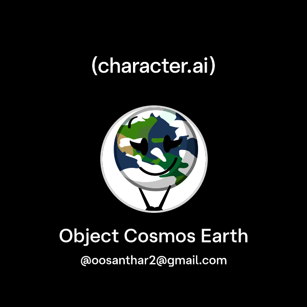 Chat with Object Cosmos Earth | character.ai | AI Chat, Reimagined–Your ...