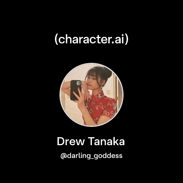 Chat with Drew Tanaka | character.ai | AI Chat, Reimagined–Your Words ...