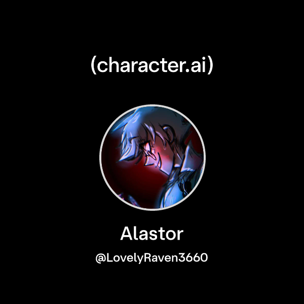 Chat with Alastor | character.ai | AI Chat, Reimagined–Your Words. Your World.