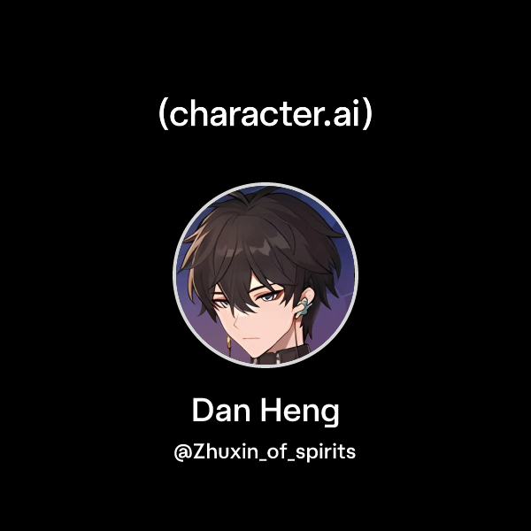Chat with Dan Heng | character.ai | AI Chat, Reimagined–Your Words ...