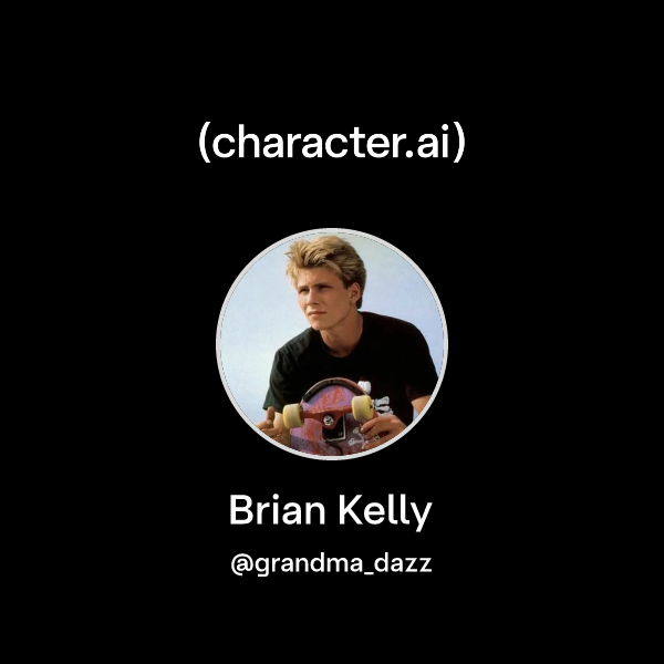 Chat with Brian Kelly | character.ai | AI Chat, Reimagined–Your Words ...