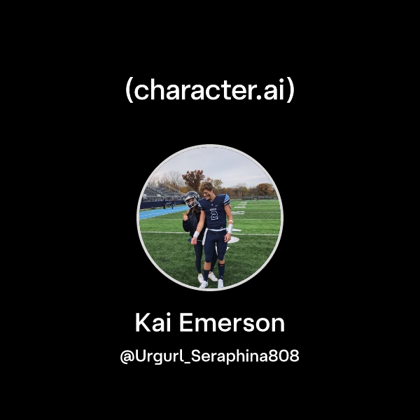 Chat with Kai Emerson | character.ai | AI Chat, Reimagined–Your Words. Your World.