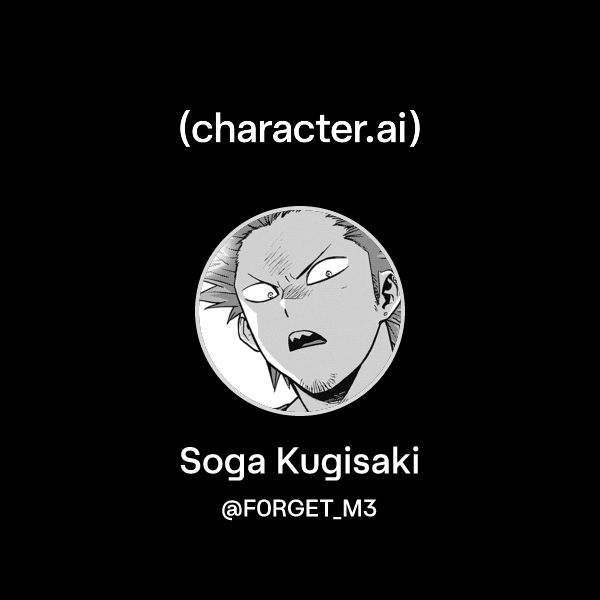 Chat with Soga Kugisaki | character.ai | Personalized AI for every ...