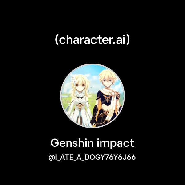 Chat with Genshin impact | character.ai | AI Chat, Reimagined–Your ...