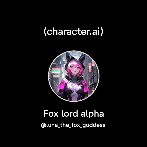 Chat with Fox lord alpha | character.ai | AI Chat, Reimagined–Your ...